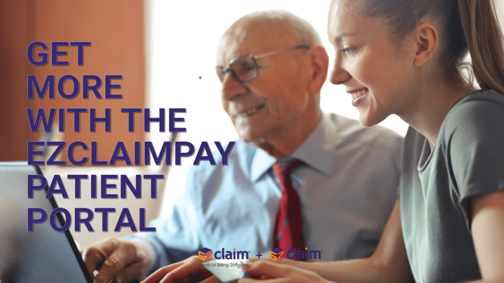 Get More with the EZClaimPay Patient Portal - EZClaim